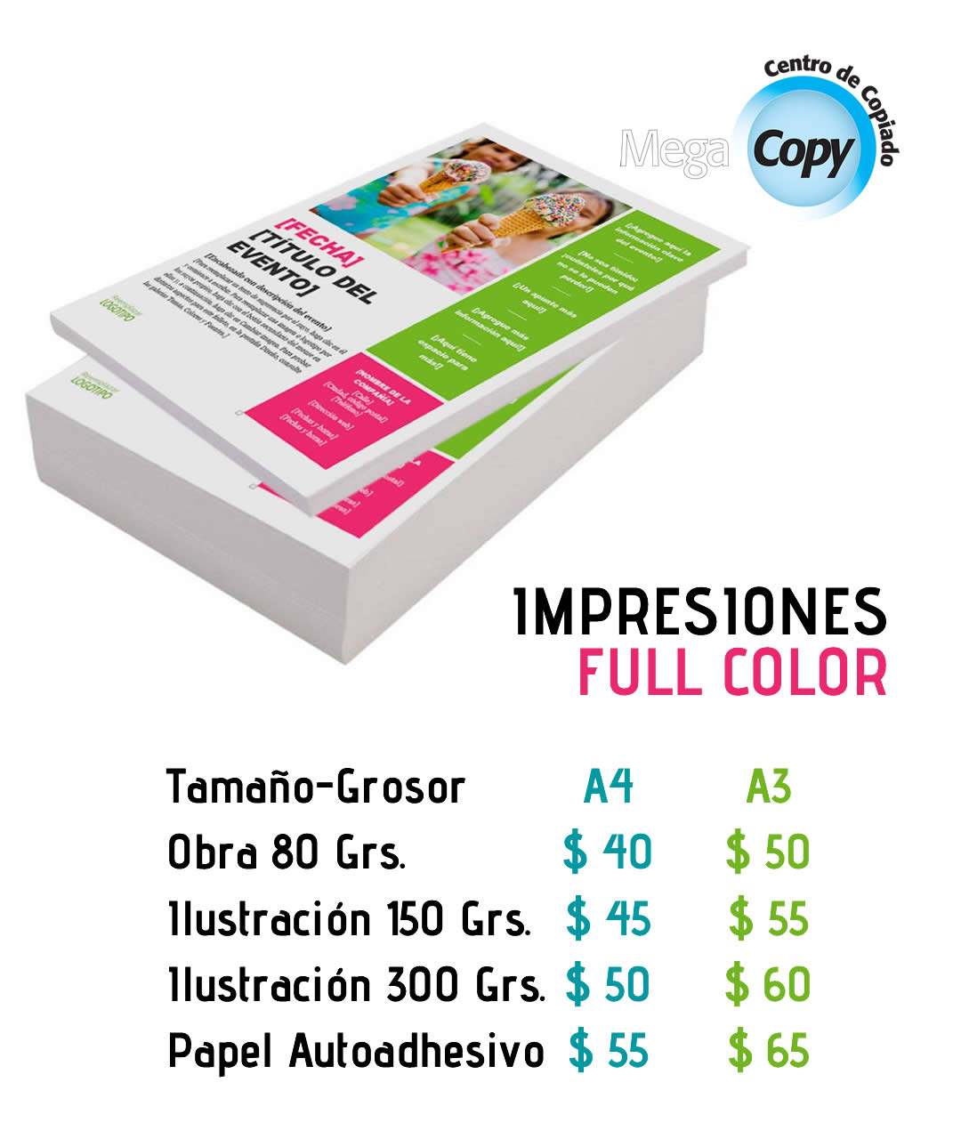 IMPRESIONES FULL COLOR - FOTOCOPIASMEGACOPY